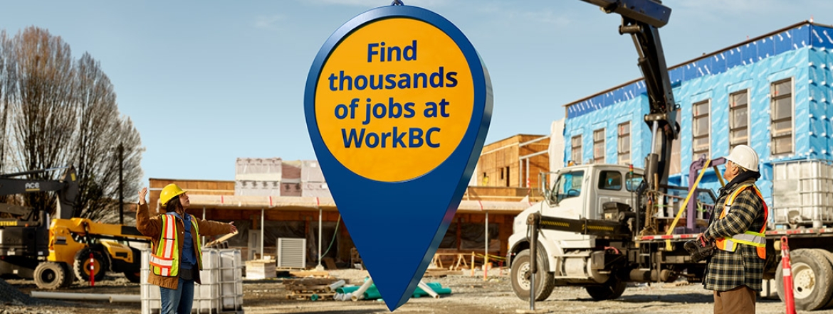 WorkBC Can Help You Find Your Place | WorkBC